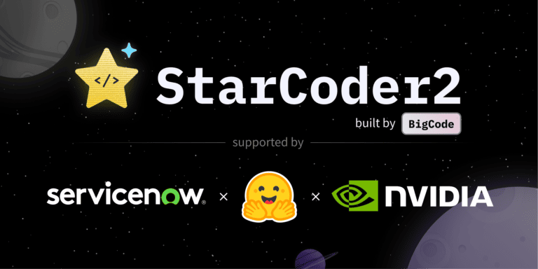 NVIDIA、Hugging Faceらが新しいコーディングLLM「StarCoder2」を発表、CPU上でも動作可能な軽量LLM | TEXAL